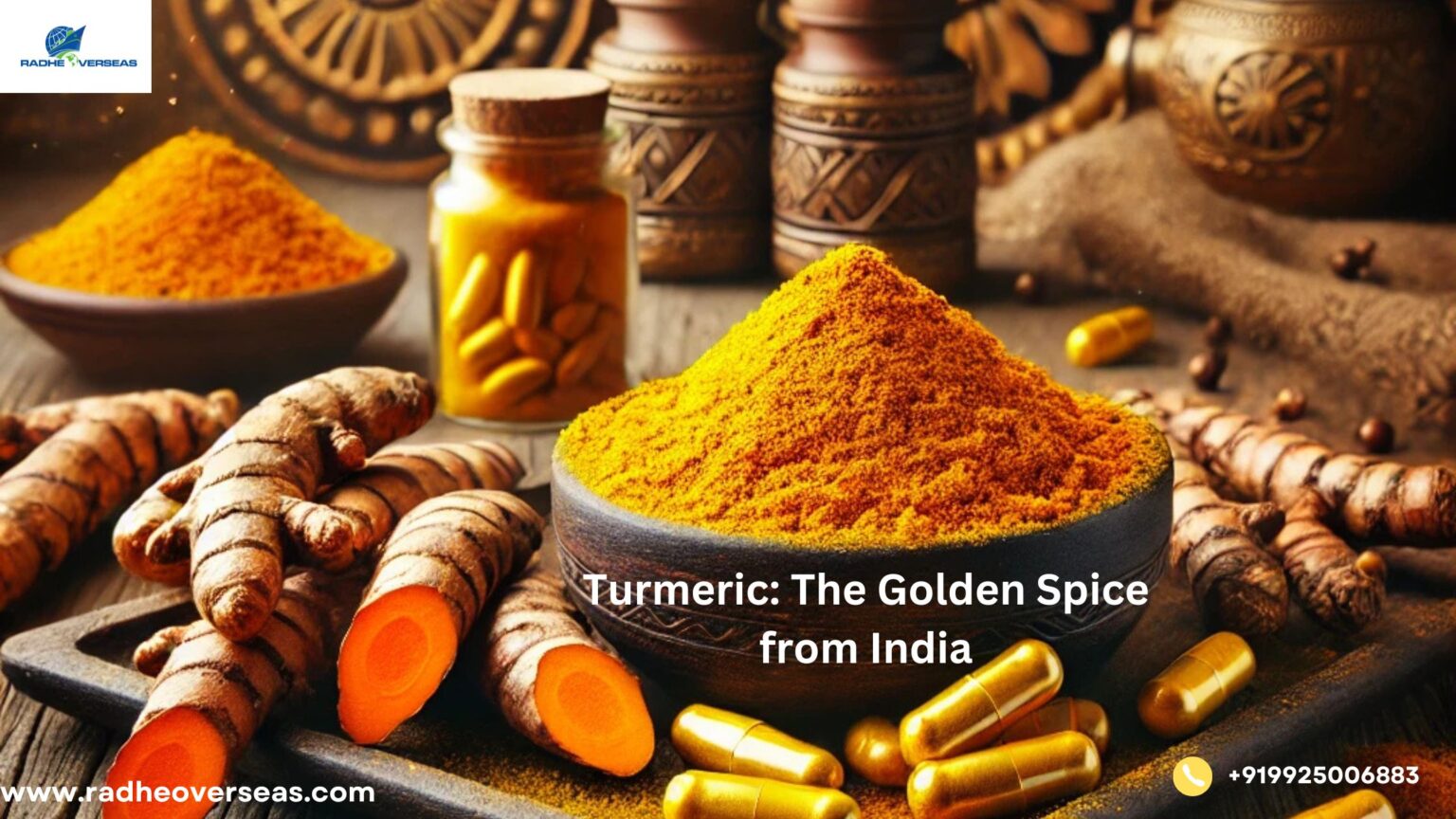Turmeric: The Golden Spice from India and Its Health Benefits